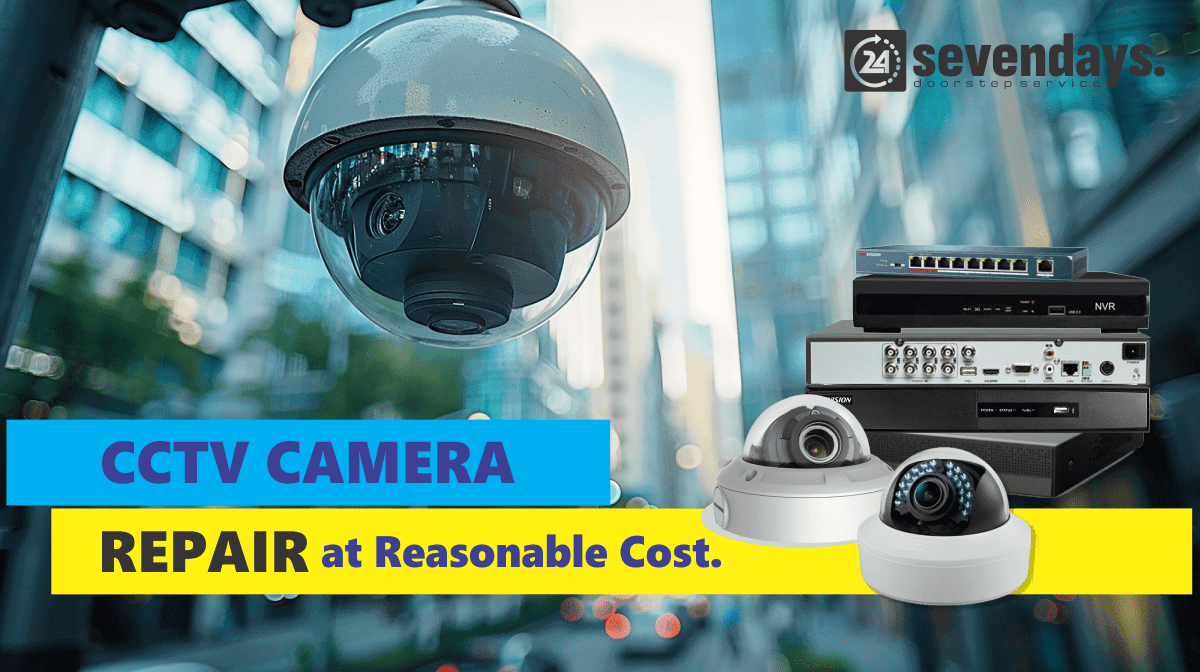 CCTV Camera Repair Service in Delhi, Gurgaon, Noida, Ghaziabad